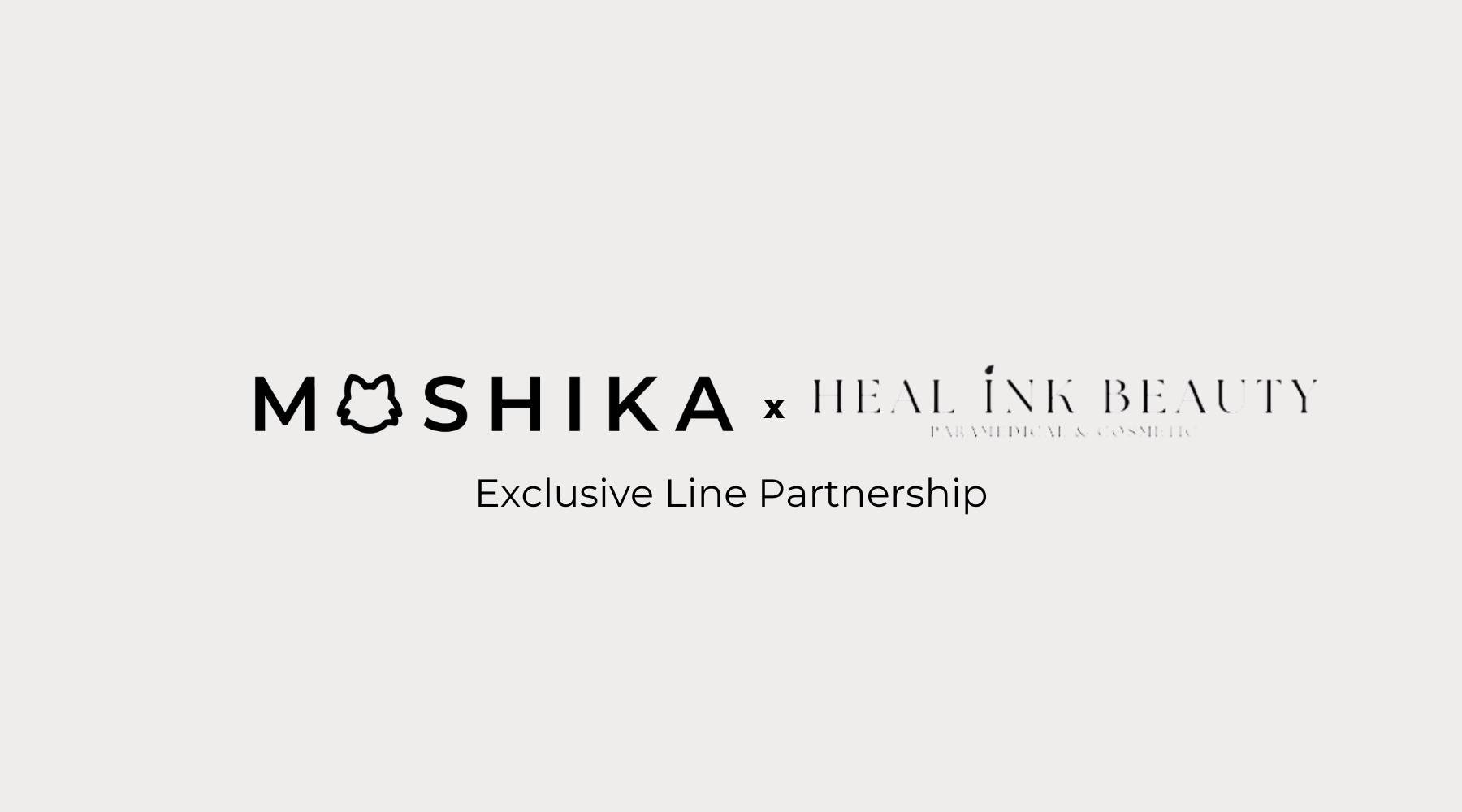 Exclusive Line Partnership: Heal Ink Beauty – Moshika Beauty