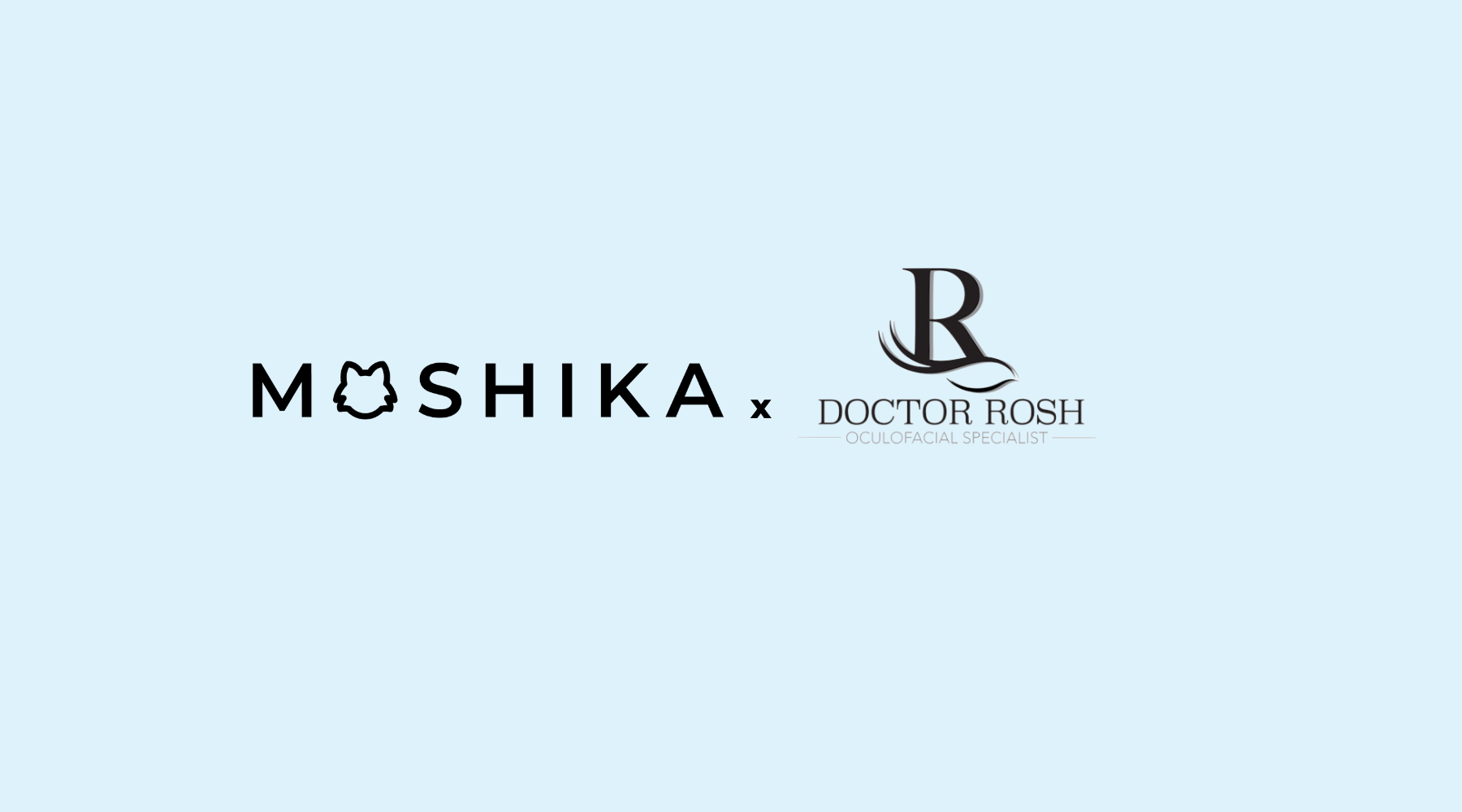 PARTNERSHIP RECOGNITION: Dr Rosh – Moshika Beauty